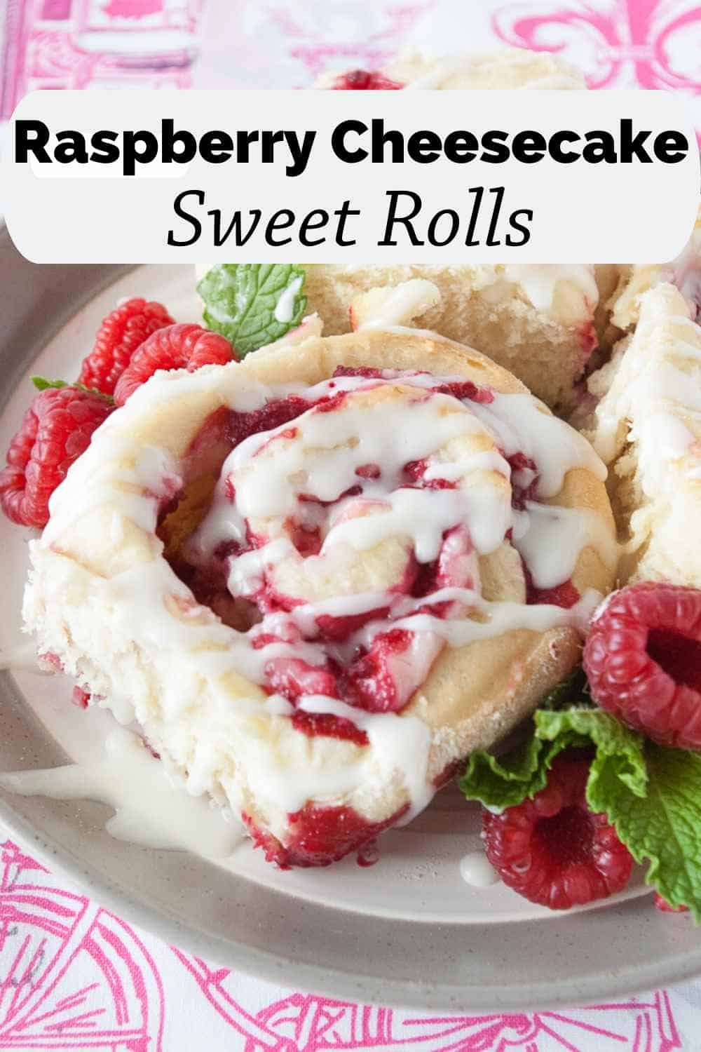 Raspberry Cheesecake Sweet Rolls - Mindee's Cooking Obsession