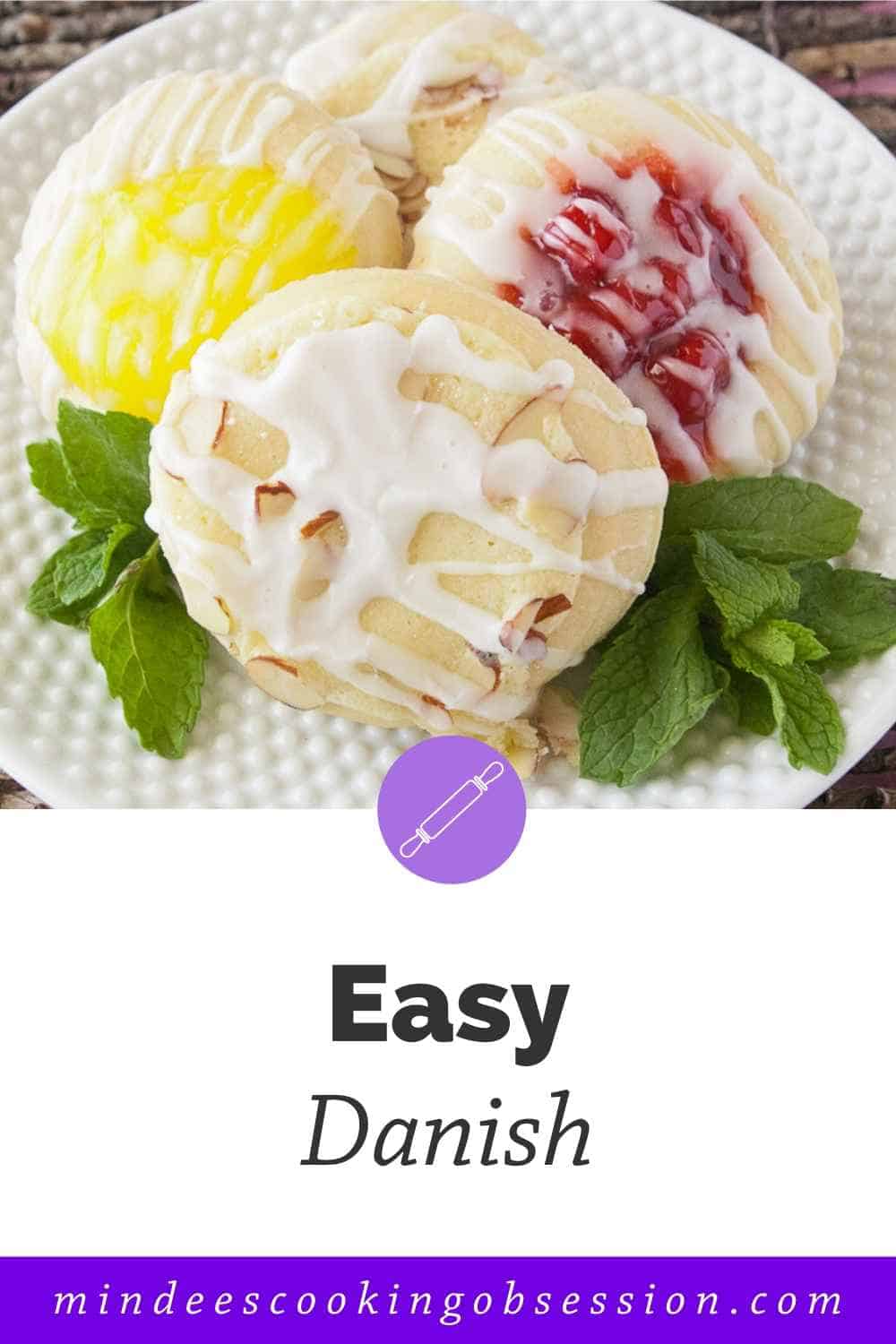 Easy Danish Recipe - Mindee's Cooking Obsession