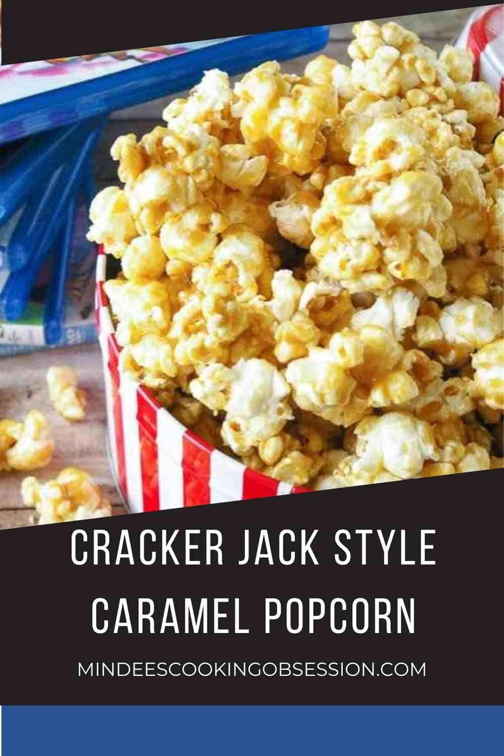 Cracker Jack Style Easy Caramel Popcorn - Mindee's Cooking Obsession