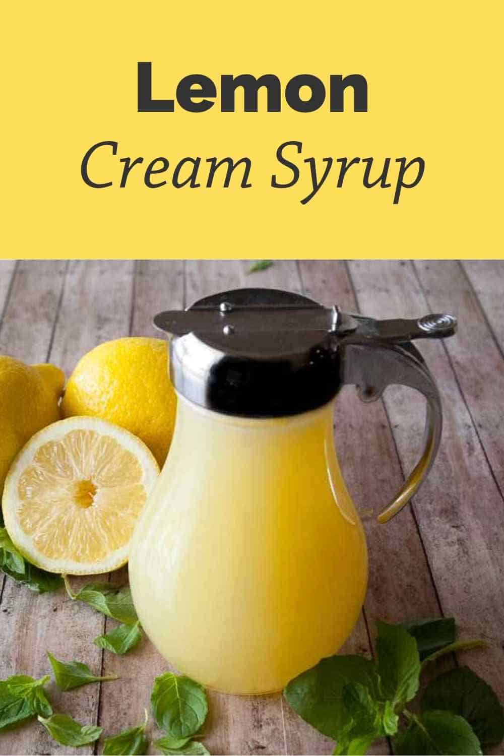Lemon Cream Syrup - Mindee's Cooking Obsession