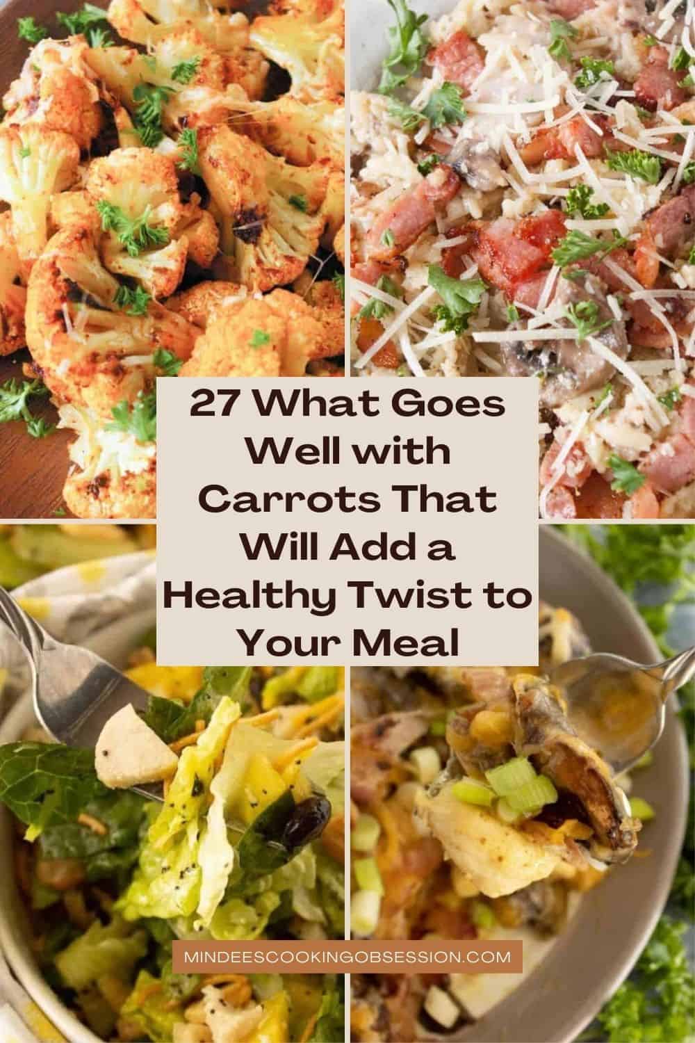 27 Meals that Goes Well with Carrots - Mindee's Cooking Obsession